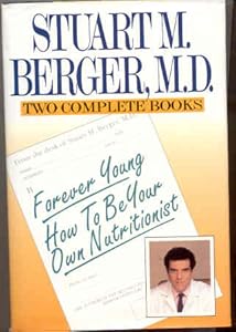 Stuart M. Berger, M.D.: Two Complete... book by Stuart M. Berger