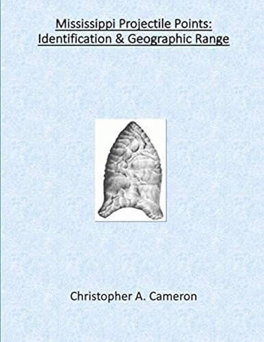 Mississippi Projectile Points: Identification & Geographic Range (North ...