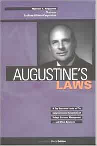 Augustine's Laws: Augustine, Norman R.: 9781563472398: Amazon.com: Books