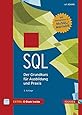 SQL: Der Grundkurs für Ausbildung und Praxis. Mit Beispielen in MySQL/MariaDB: Amazon.de: Ralf ...