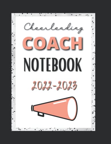 Cheerleading Coach Notebook: A one-stop-shop for all cheerleading ...