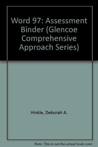 download Word 97: Assessment Binder (Glencoe Comprehensive Approach ...