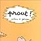 Amazon.fr - Prout ! - Pittau, Gervais - Livres