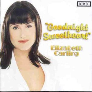 Goodnight Sweetheart - Liz Carling: Amazon.de: Musik