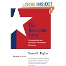 The Reasoning Voter: Communication and Persuasion in Presidential ...