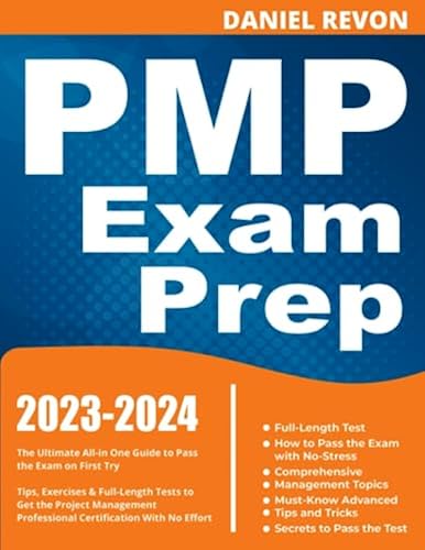 PMP Exam Prep: The Ultimate All-in One Guide to Pass the Exam on First ...