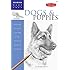 Learn to Draw Dogs & Puppies: Step-by-step instructions for more than ...