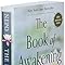 The Book of Awakening: Having the Life You Want by Being Present to the ...