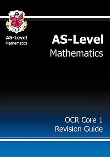 As Maths - Ocr Core 1 Revision Guide: Richard Parsons: 9781841467634: Books