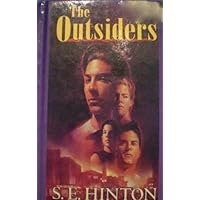 [ The Outsiders[ THE OUTSIDERS ] By Hinton, S. E. ( Author )Apr-24-1967 ...