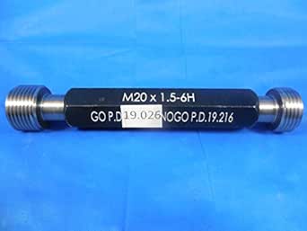 New M20 X 1.5 6H Metric Thread Plug GAGE 20.0 GO NO GO P.D.'S = 19.026 ...