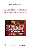 Amazon.fr - Monclar, le Bayard du XXe siècle - Fabienne Monclar - Livres