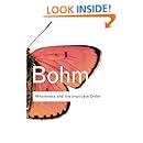 Wholeness and the Implicate Order (Volume 135): David Bohm ...