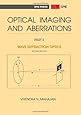 Optical Imaging and Aberrations: Part I. Ray Geometrical Optics (SPIE ...