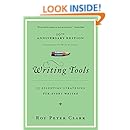 Amazon.com: Writing Tools: 55 Essential Strategies for Every Writer ...