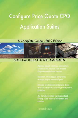 Buy Configure Price Quote CPQ Application Suites A Complete Guide ...