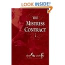 The Mistress Contract: She and He: 9781609530884: Amazon.com: Books