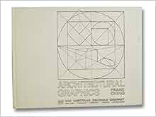 Architectural graphics: Frank Ching: 9780442215309: Amazon.com: Books