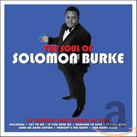 The Soul of Solomon Burke [Double CD] - Solomon Burke
