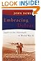 Embracing Defeat: Japan in the Wake of World War II: Dower, John W ...