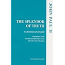 Splendor of Truth, The (United States Catholic Conference Publication ...