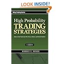 Amazon.com: High Probability Trading Strategies: Entry to Exit Tactics ...