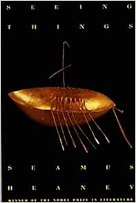 Seeing Things: Heaney, Seamus: 9780374523893: Amazon.com: Books
