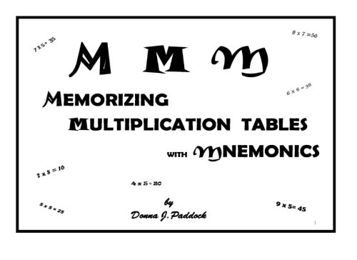 MMM Memorizing Multiplication Tables with Mnemonics: Paddock, Donna J ...