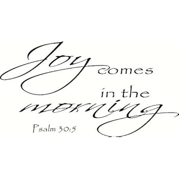 Amazon.com: Psalm 30:5 Wall Art, Joy Comes in the Morning, Creation ...