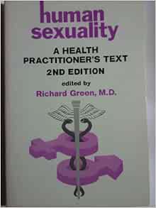 Human Sexuality: A Health Practitioner's Text: 9780683037647: Medicine ...