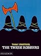 The Three Robbers: Tomi Ungerer: 9780714848778: Amazon.com: Books