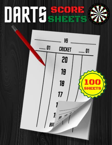 Darts Score Sheets: 100 Dart Score Pad, Darts Score Keeper Notebook For Cricket, Darts Game ...