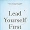 Lead Yourself First: Inspiring Leadership Through Solitude: Kethledge ...