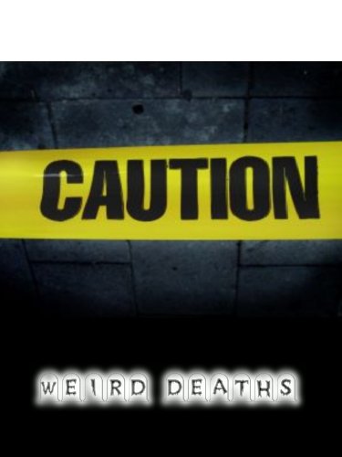 The Most Unusual Deaths in History! - History and Headlines