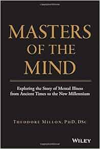 Amazon.com: Masters of the Mind: Exploring the Story of Mental Illness ...