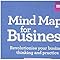 Mind Maps For Business: Revolutionise Your Business Thinking and ...