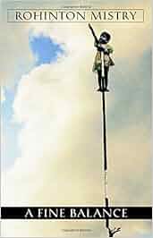 A Fine Balance: Rohinton Mistry: 9780771060540: Books - Amazon.ca
