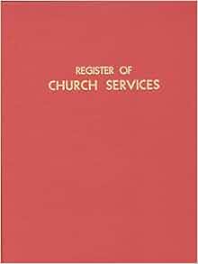 Register of Church Services #400: Morehouse Church Supplies ...