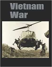 Amazon.com: Vietnam War: Journal Diary Composition Notebook to Write In ...