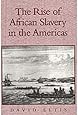 Inhuman Bondage: The Rise and Fall of Slavery in the New World: Davis ...