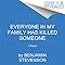 Amazon.com: Everyone in My Family Has Killed Someone: A Novel ...