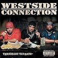Westside Connection - Terrorist Threats [Explicit] - Amazon.com Music