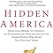 Hidden America: From Coal Miners to Cowboys, an Extraordinary ...