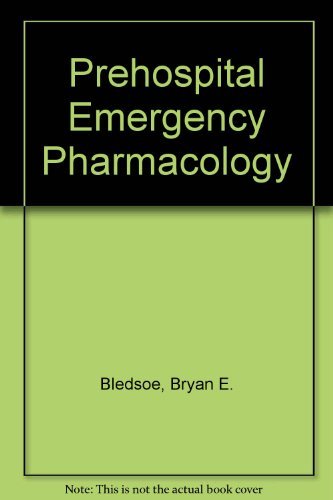 Prehospital Emergency Pharmacology: 9780893039493: Medicine & Health ...