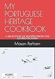 Cuisines of Portuguese Encounters: Cherie Hamilton: 9780781811811 ...