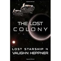 Amazon.com: The Lost Intelligence (Lost Starship Series): 9798623251879: Heppner, Vaughn: Books