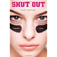 Amazon.com: Shut Out: 9780316175562: Keplinger, Kody: Books