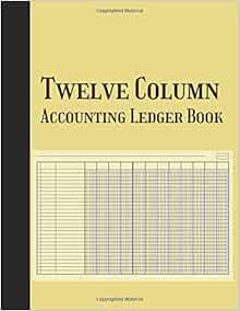 Amazon.com: Twelve Column Accounting Ledger Book: Silly Simple 12 ...