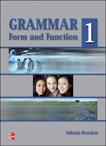 Grammar Form and Function, Book 1: Milada Broukal: 9780070082267 ...