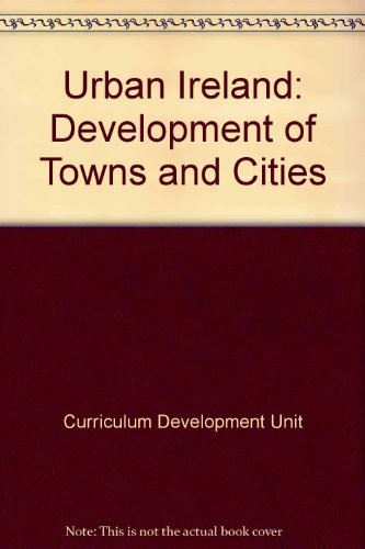 Urban Ireland: Development of towns and villages: 9780862780173: Amazon ...